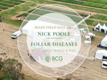 Foliar Diseases: Nick Poole at BCG’s Main Field Day | Birchip Cropping ...
